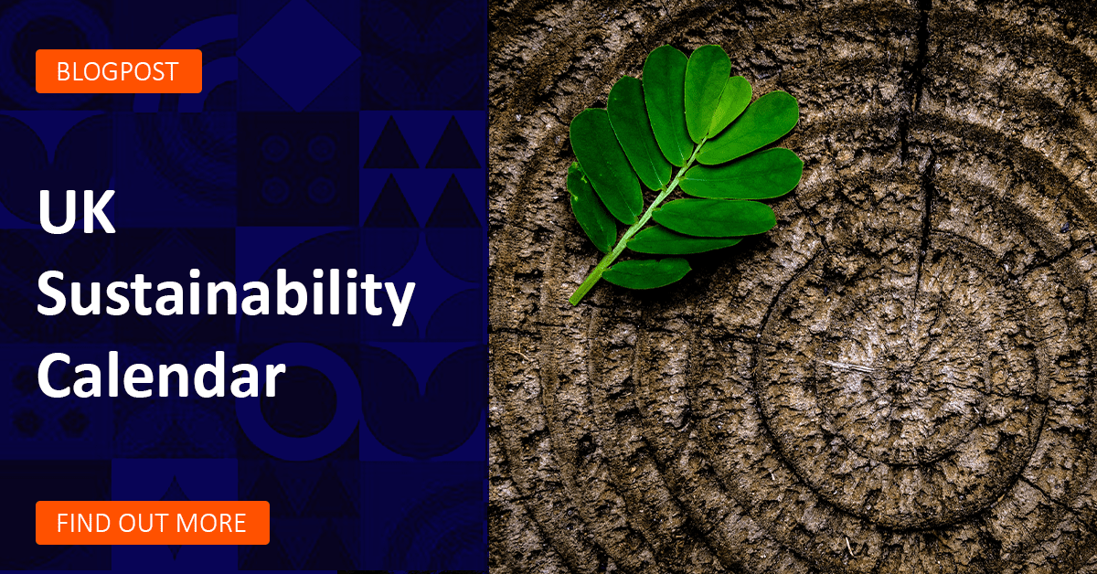 Key Sustainability Dates | UK Calendar | Bywaters